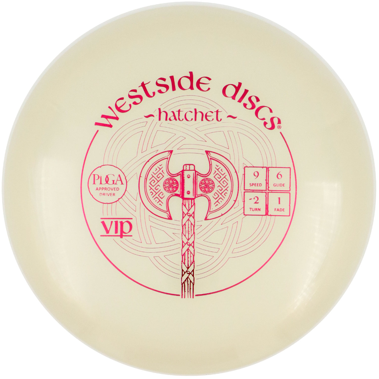 Westside Hatchet VIP plast - Discace of Sweden